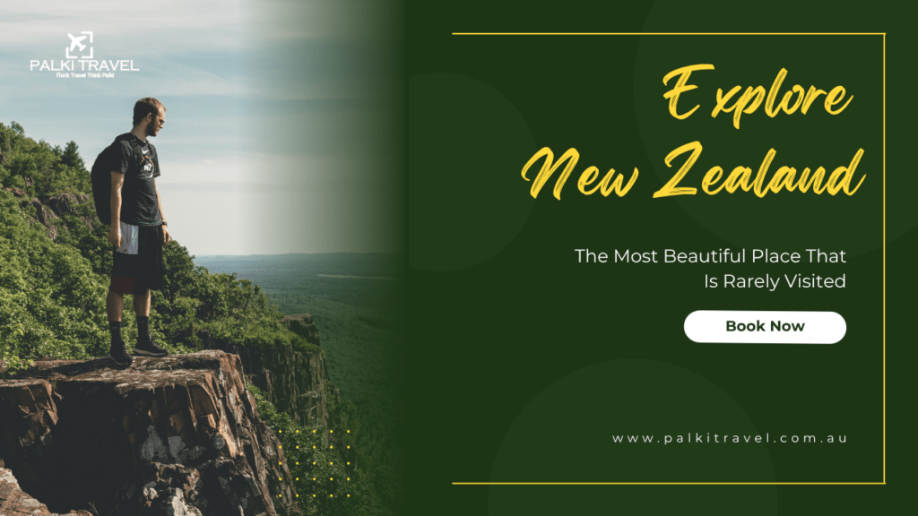 Best Time to Visit New Zealand for Every Traveller